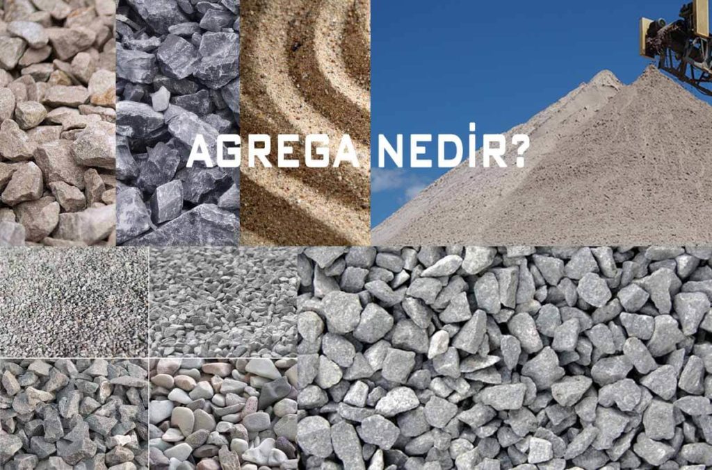 Agrega Nedir? Doğal ve Yapay Agregalar